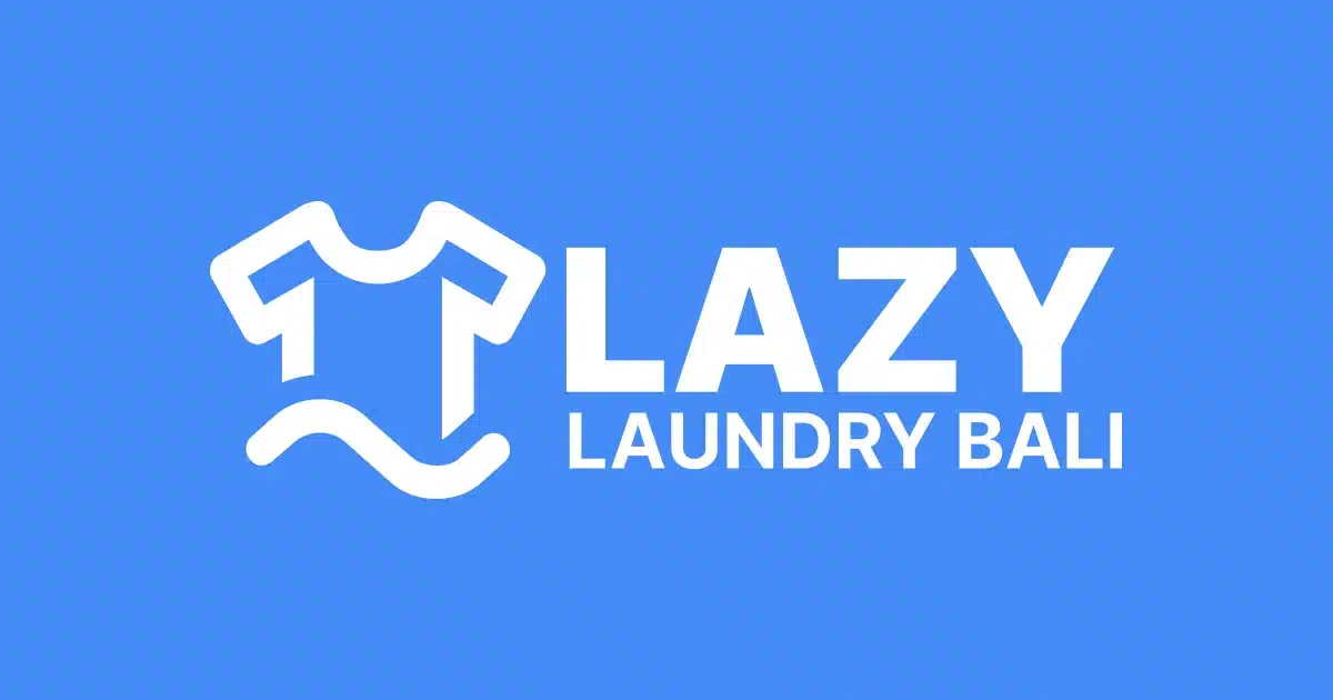 Bali Laundry Pickup & Delivery | Same Day | Lazy Laundry
